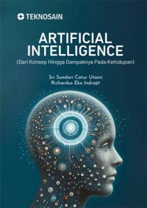 Artificial Intelligence (Dari Konsep Hingga Dampaknya Pada Kehidupan) – Graha Ilmu