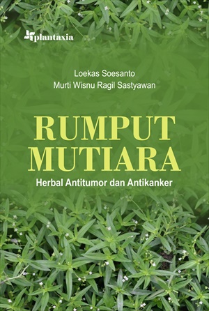 Rumput Mutiara; Herbal Antitumor Dan Antikanker – Graha Ilmu