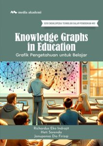 Knowledge Graphs in Education; Grafik Pengetahuan untuk Belajar – Graha ...