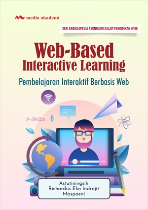 Web-Based Interactive Learning: Pembelajaran Interaktif Berbasis Web – Graha Ilmu