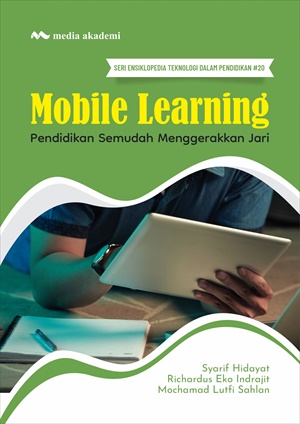 Mobile Learning: Pendidikan Semudah Menggerakkan Jari – Graha Ilmu