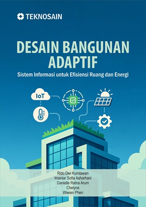 Desain Bangunan Adaptif; Sistem Informasi untuk Efisiensi Ruang dan ...