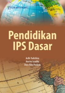 Pendidikan IPS Dasar – Graha Ilmu